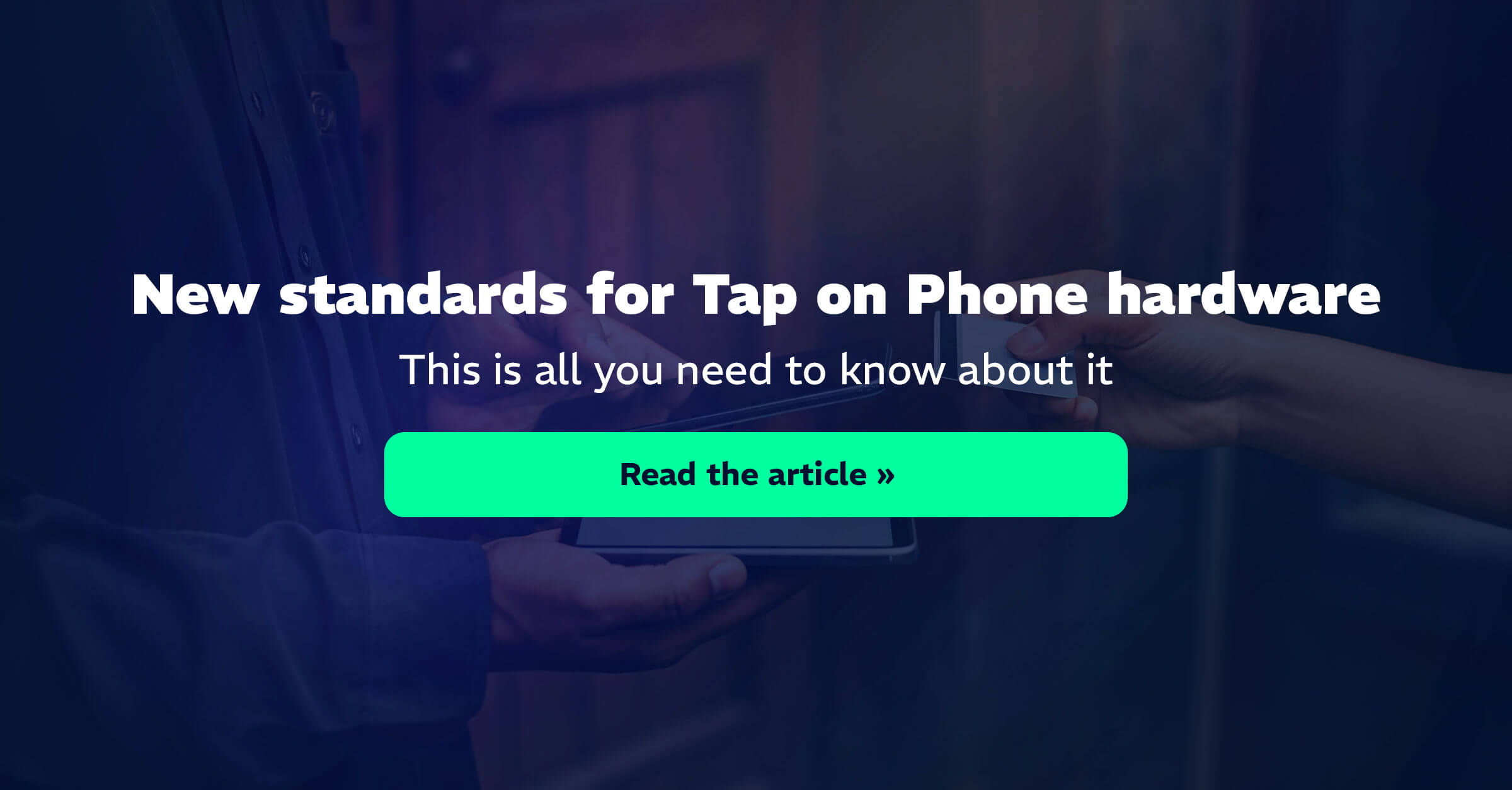 Tap to Phone: New Hardware Requirements - What You Need to Know ...